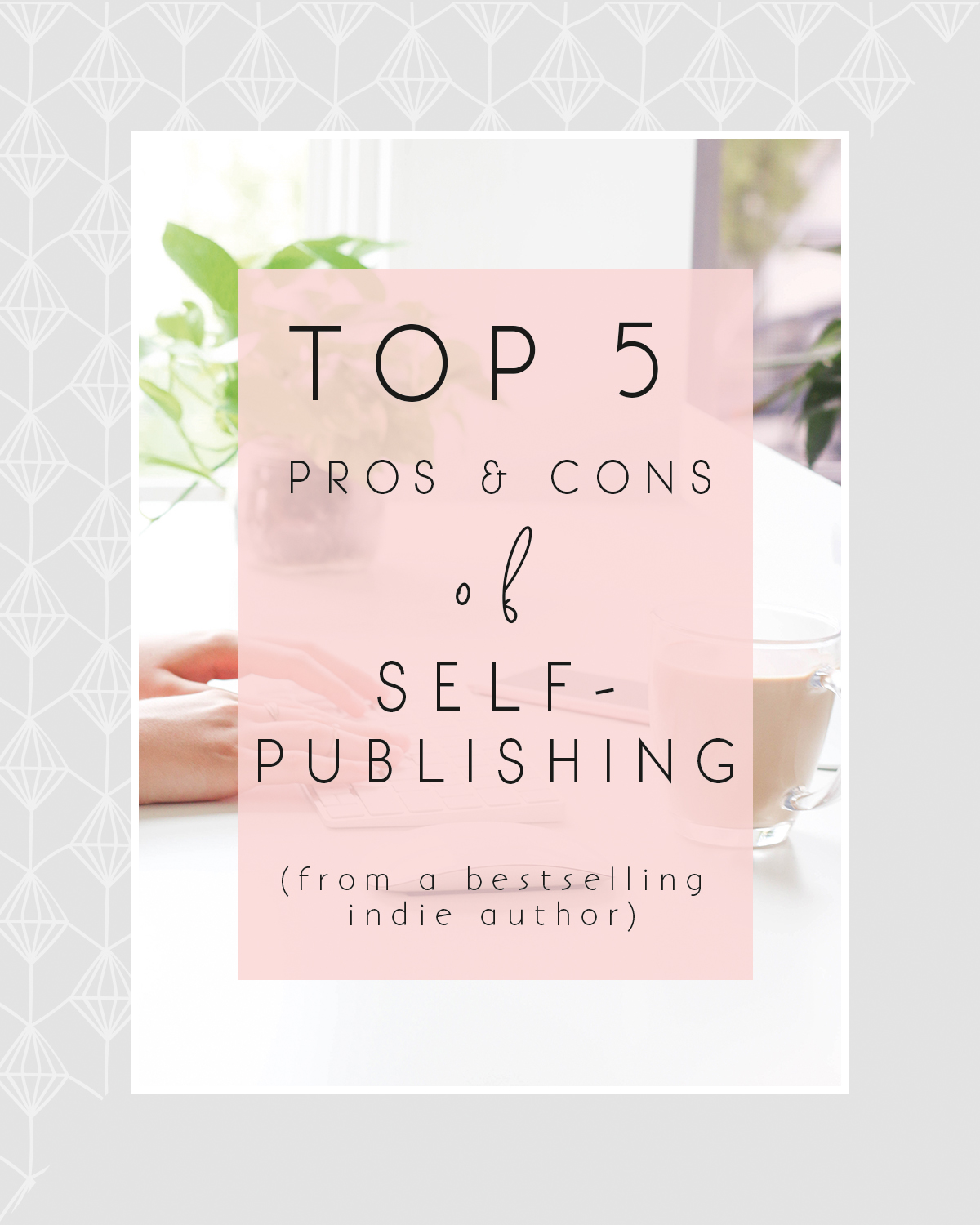 Top 5 Pros and Cons of Self-Publishing · Heart Breathings Top 5 Pros and Cons of Self-Publishing · Heart Breathings